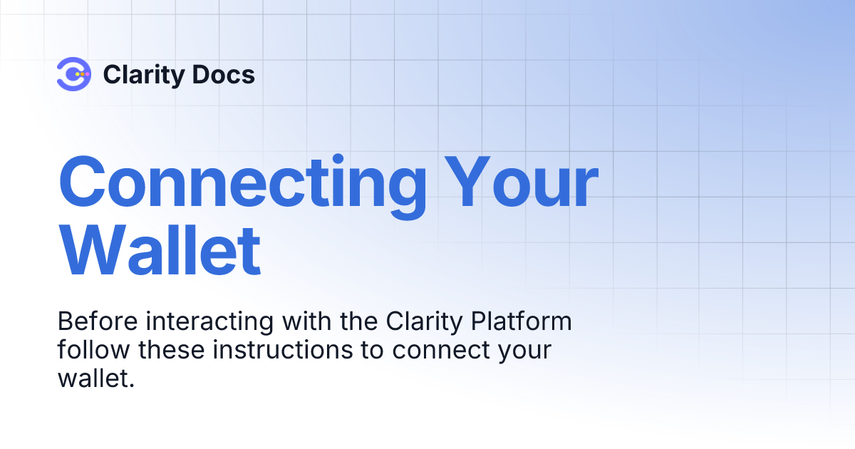 Connecting Your Wallet | Clarity Docs
